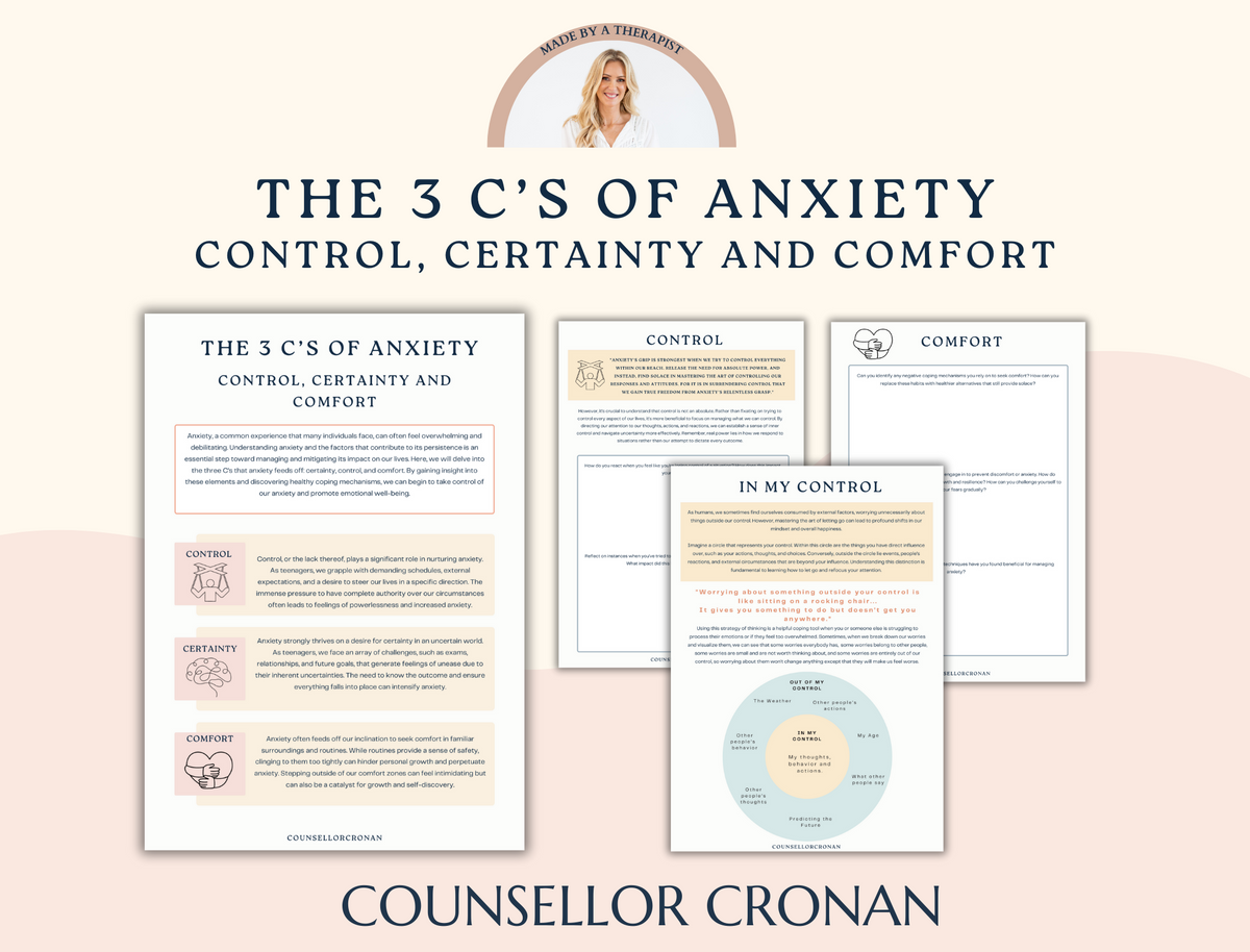 The 3 C's of anxiety - Certainty, comfort and control worksheets for m ...